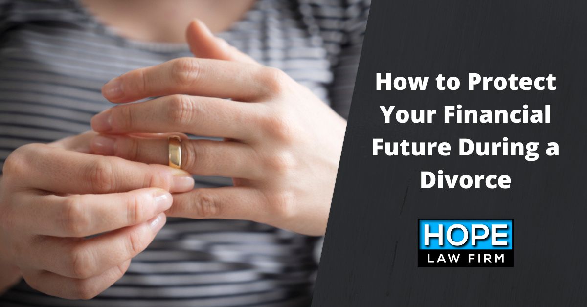 How to Protect Your Financial Future During a Divorce
